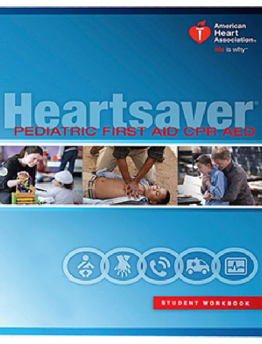Heartsaver® Pediatric First Aid Cpr/Aed - CPR AED trainings